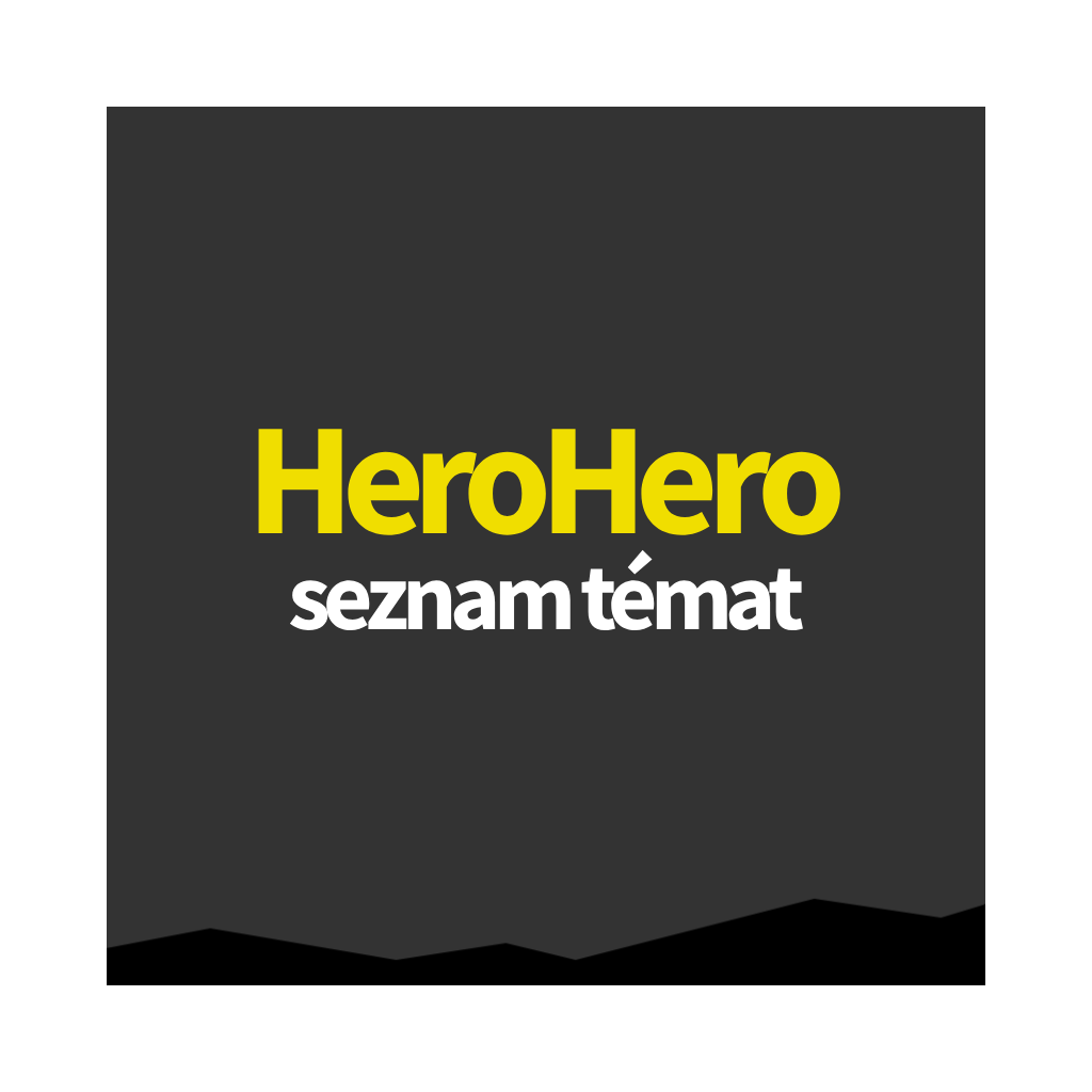 Seznam témat Herohero SEO PRAKTICKY | SEOPRAKTICKY.cz